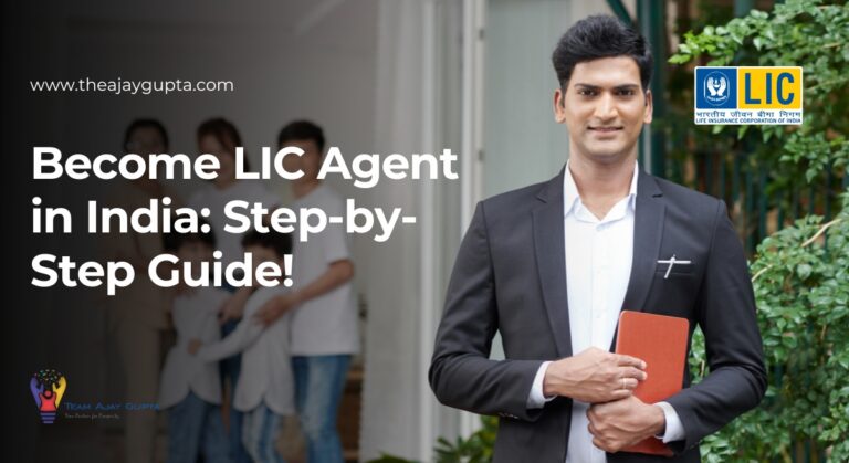 How To Become An LIC Agent - Simple Handbook by Ajay Gupta